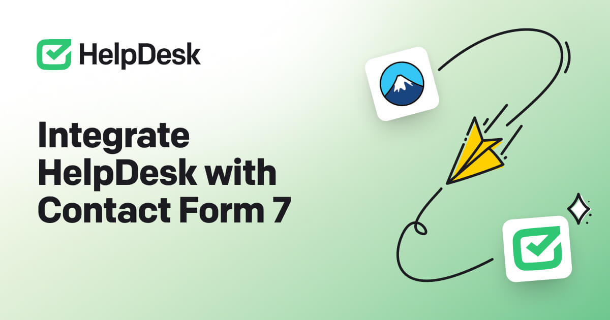 Contact Form 7 integration with HelpDesk